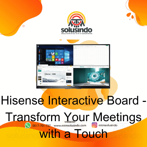 Hisense Interactive Board - Transform Your Meetings With A Touch - MTM ...
